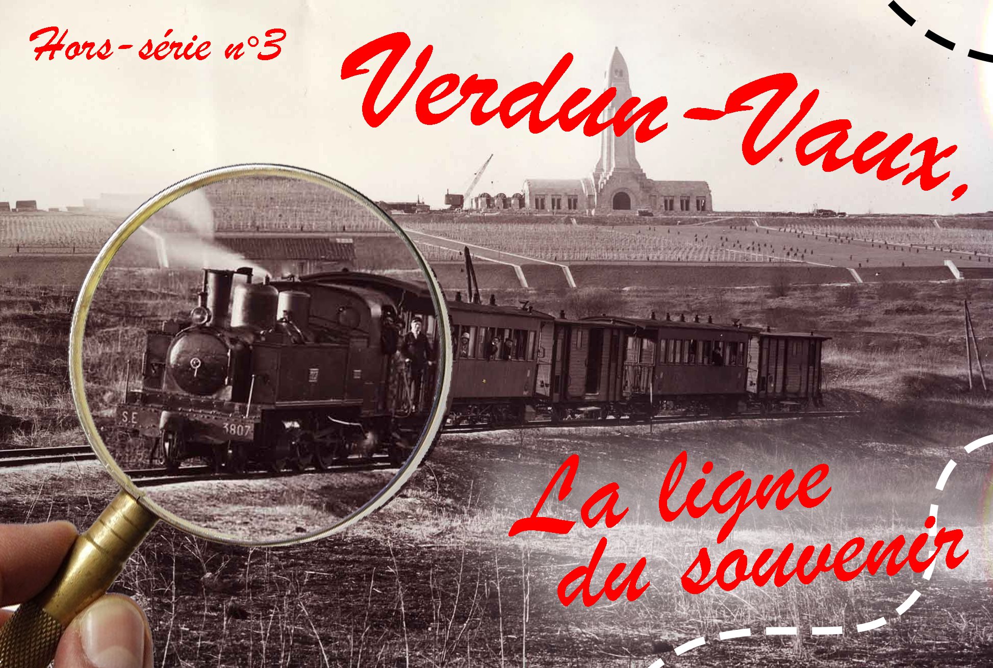 Étape Hors-Série 3 : De Verdun à Vaux-devant-Damloup, la ligne du ...